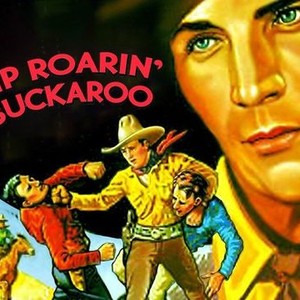 Rip Roarin' Buckaroo - Rotten Tomatoes