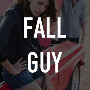 Fall Guy - Rotten Tomatoes