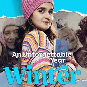 An Unforgettable Year: Winter - Rotten Tomatoes