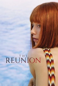 The Reunion | Rotten Tomatoes