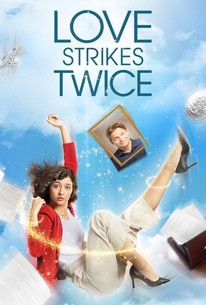 Love Strikes Twice | Rotten Tomatoes