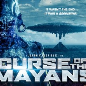Curse of the Mayans - Rotten Tomatoes