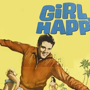 Girl Happy (1965) - Rotten Tomatoes