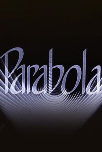 Parabola | Rotten Tomatoes