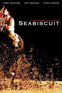 Seabiscuit | Rotten Tomatoes