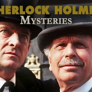 Sherlock Holmes Mysteries: Season 2, Episode 10 - Rotten Tomatoes
