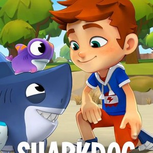 Sharkdog: Season 3, Episode 1 - Rotten Tomatoes