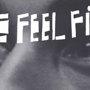 We Feel Fine - Rotten Tomatoes