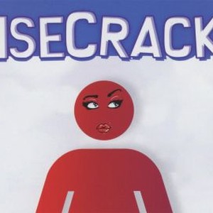 Wisecracks - Rotten Tomatoes