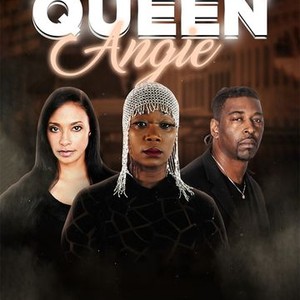 Queen Angie - Rotten Tomatoes
