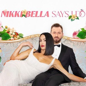 Nikki Bella Says I Do: Season 1, Episode 4 - Rotten Tomatoes