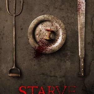 Starve - Rotten Tomatoes