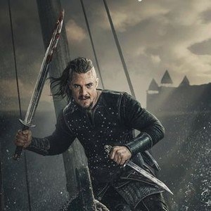 The Last Kingdom - Rotten Tomatoes