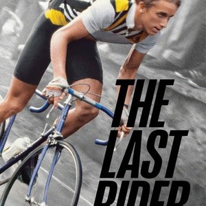 The Last Rider - Rotten Tomatoes