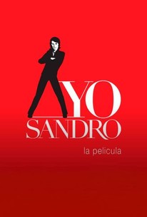 Yo Sandro, la película (2018) | Rotten Tomatoes