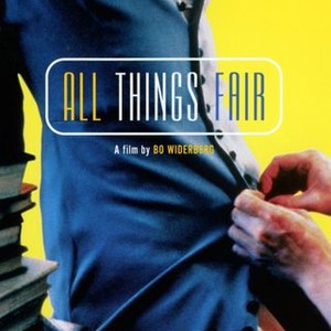 All Things Fair - Rotten Tomatoes
