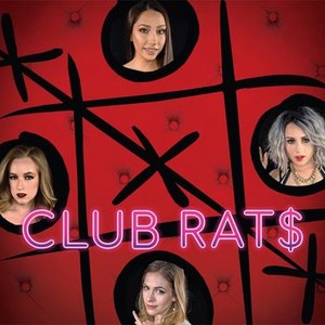 Club Rat$ - Rotten Tomatoes