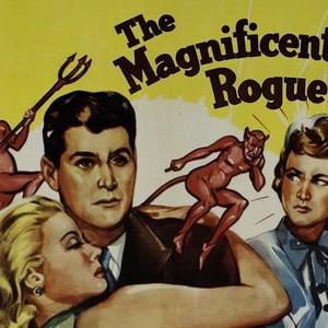 The Magnificent Rogue - Rotten Tomatoes