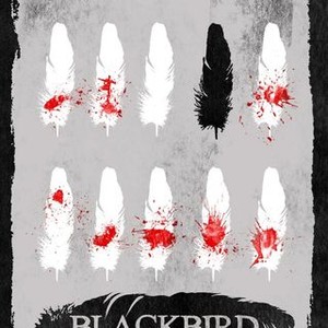 Blackbird - Rotten Tomatoes