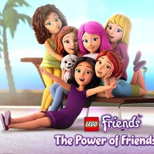 LEGO Friends: The Power of Friendship - Rotten Tomatoes