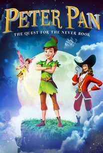 Peter Pan: The Quest for the Never Book | Rotten Tomatoes