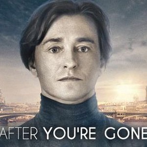 After You're Gone - Rotten Tomatoes