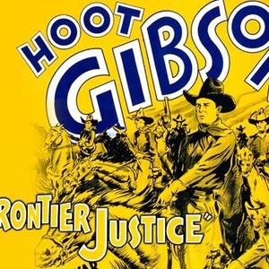Frontier Justice - Rotten Tomatoes