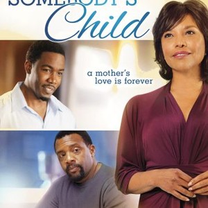 Somebody's Child - Rotten Tomatoes