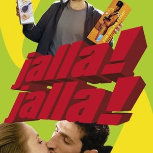 Jalla! Jalla! - Rotten Tomatoes