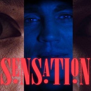 Sensation - Rotten Tomatoes