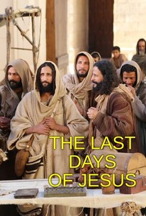 The Last Days of Jesus - Rotten Tomatoes