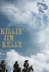 Killin' Jim Kelly | Rotten Tomatoes