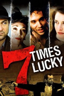 Seven Times Lucky | Rotten Tomatoes
