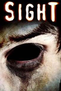 Sight | Rotten Tomatoes