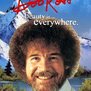 Bob Ross: Beauty Is Everywhere - Rotten Tomatoes