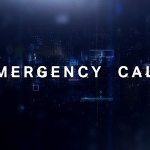 Emergency Call - Rotten Tomatoes