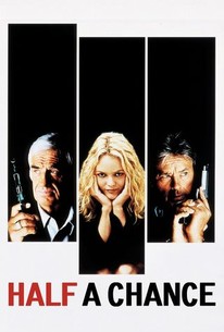Half a Chance | Rotten Tomatoes