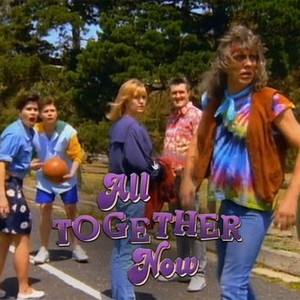 All Together Now - Rotten Tomatoes