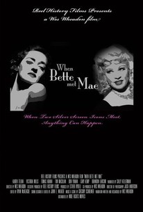 When Bette Met Mae | Rotten Tomatoes