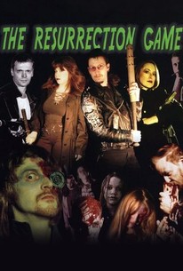 The Resurrection Game | Rotten Tomatoes