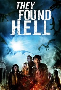 They Found Hell | Rotten Tomatoes