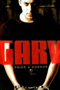 Garv: Pride and Honour | Rotten Tomatoes