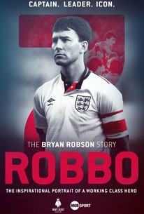 Robbo: The Bryan Robson Story | Rotten Tomatoes