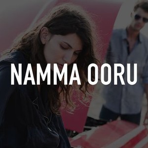 Namma Ooru - Rotten Tomatoes