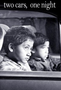Two Cars, One Night | Rotten Tomatoes