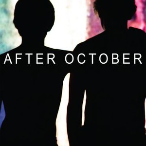 After October - Rotten Tomatoes