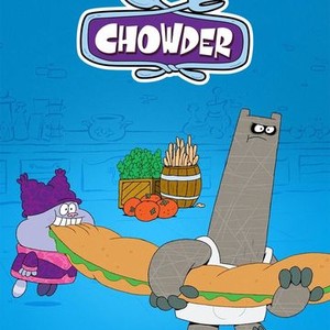 Chowder: Season 2, Episode 8 - Rotten Tomatoes