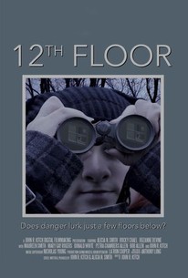 12th Floor | Rotten Tomatoes