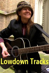 Lowdown Tracks | Rotten Tomatoes