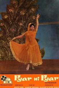 Pyar Hi Pyar | Rotten Tomatoes